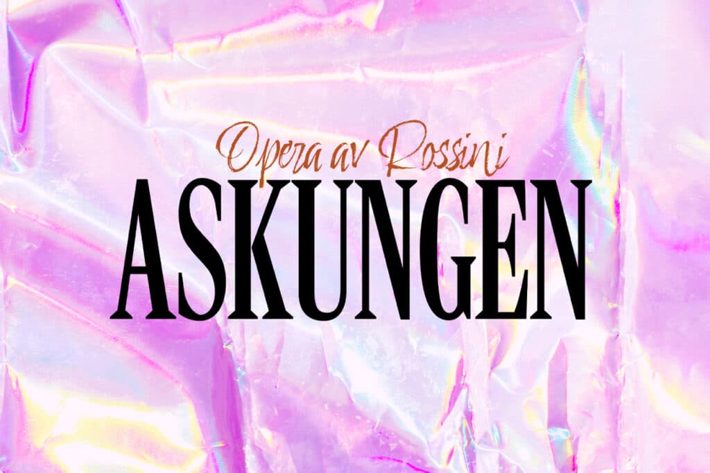 Askungen - Norrlandsoperan